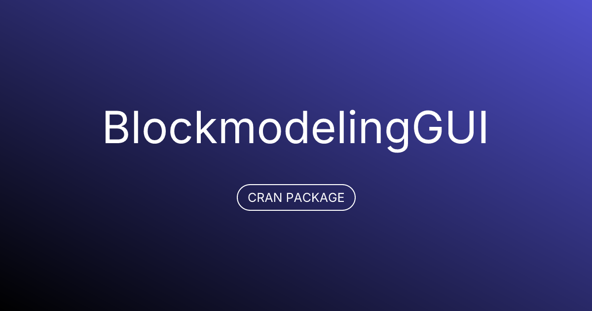 BlockmodelingGUI: GUI for the Generalised Blockmodeling of Valued Networks | CRAN/E