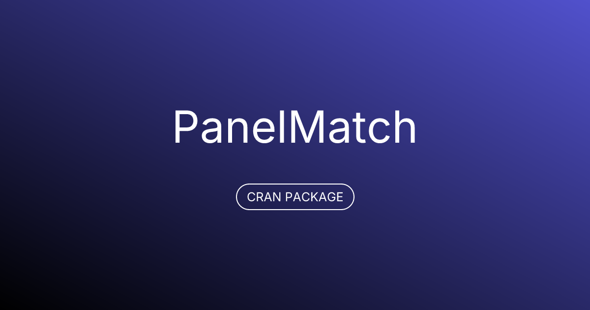 PanelMatch: Matching Methods for Causal Inference with Time-Series ...