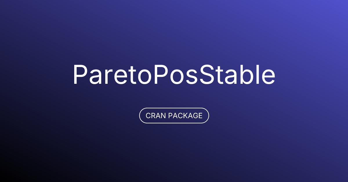 ParetoPosStable: Computing, Fitting and Validating the PPS Distribution | CRAN/E