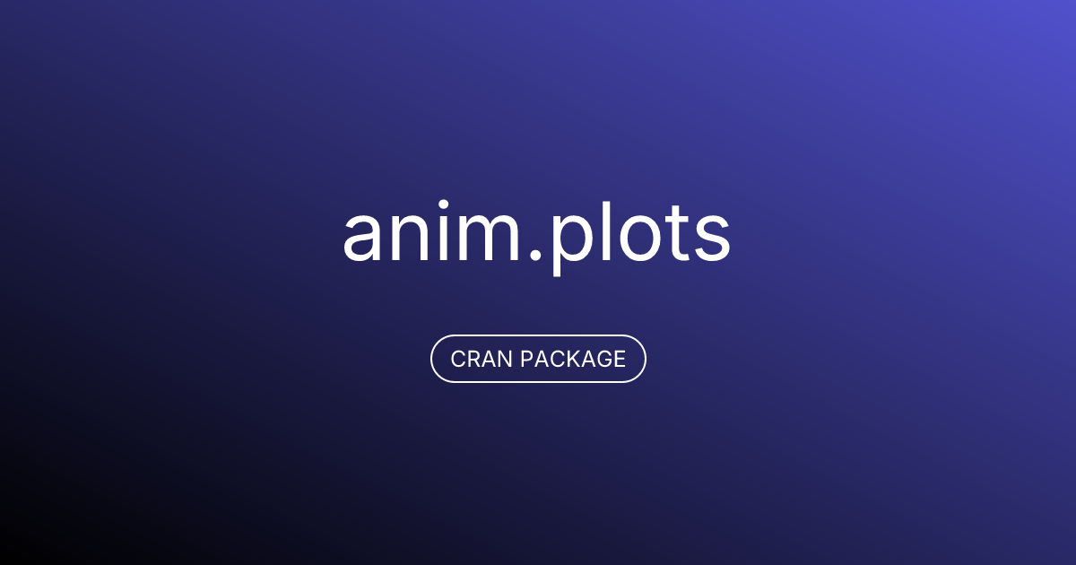 anim.plots: Simple Animated Plots for R | CRAN/E