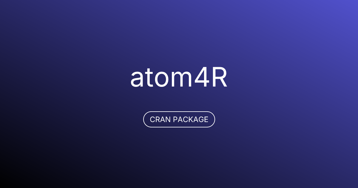 atom4R: Tools to Handle and Publish Metadata as 'Atom' XML Format | CRAN/E