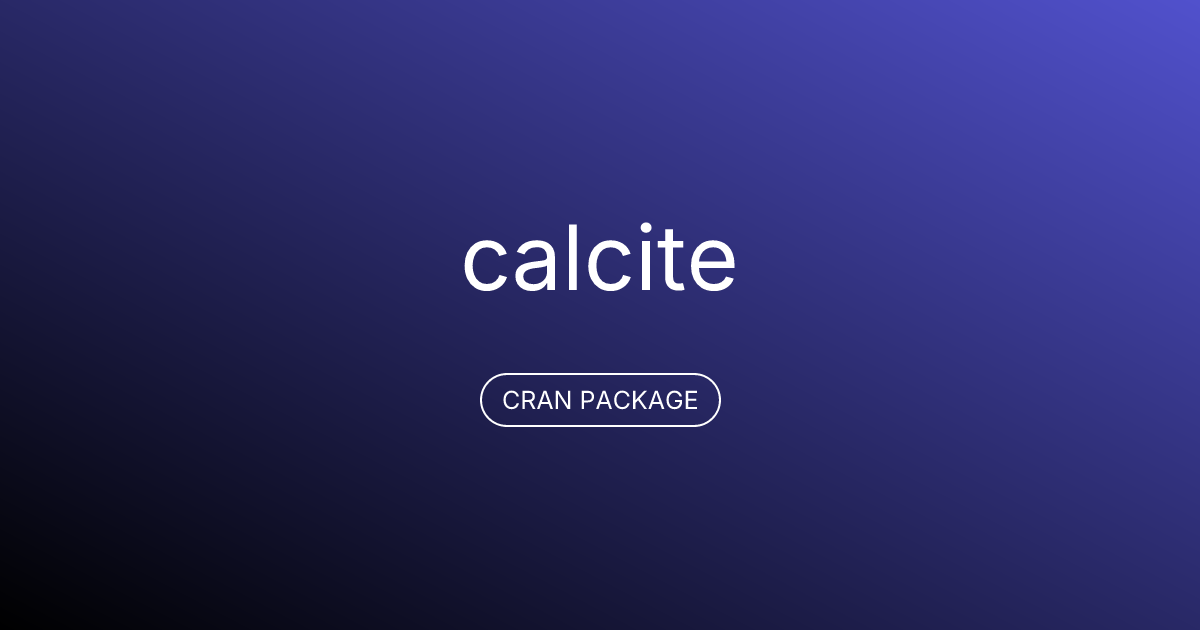 calcite: Bindings to the Calcite Design System 'JavaScript' Component Library | CRAN/E
