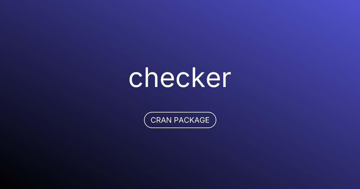 checker: Checks 'R' Configuration Set Up Correctly Before Class | CRAN/E