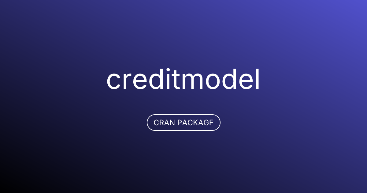 creditmodel: Toolkit for Credit Modeling, Analysis and Visualization ...