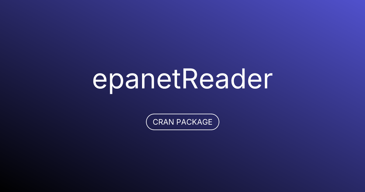 epanetReader: Read Epanet Files into R | CRAN/E