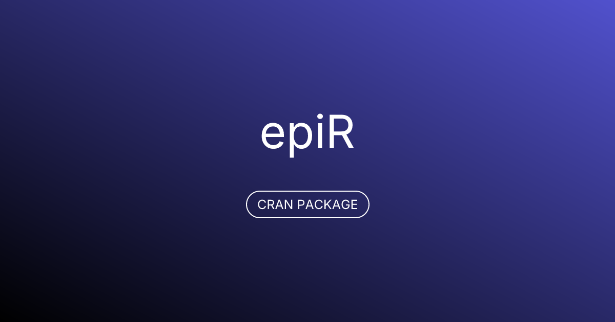 epiR: Tools for the Analysis of Epidemiological Data | CRAN/E