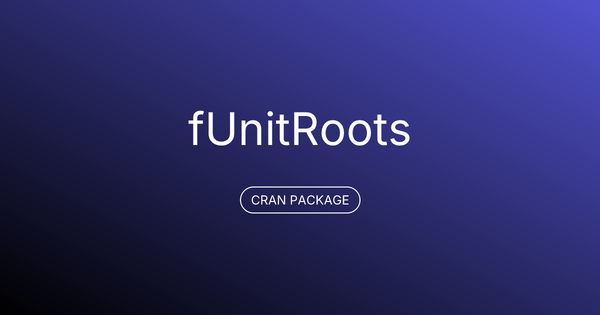 fUnitRoots: Rmetrics - Modelling Trends and Unit Roots | CRAN/E