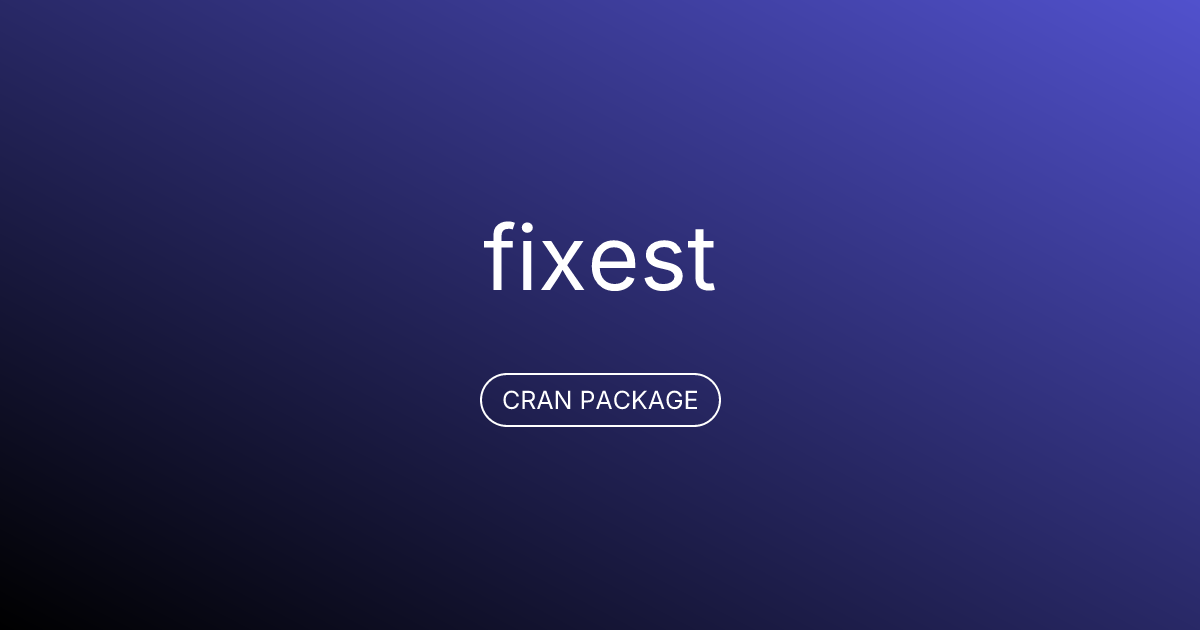 fixest: Fast Fixed-Effects Estimations | CRAN/E