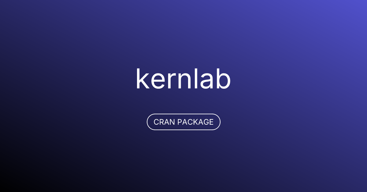 kernlab: Kernel-Based Machine Learning Lab | CRAN/E