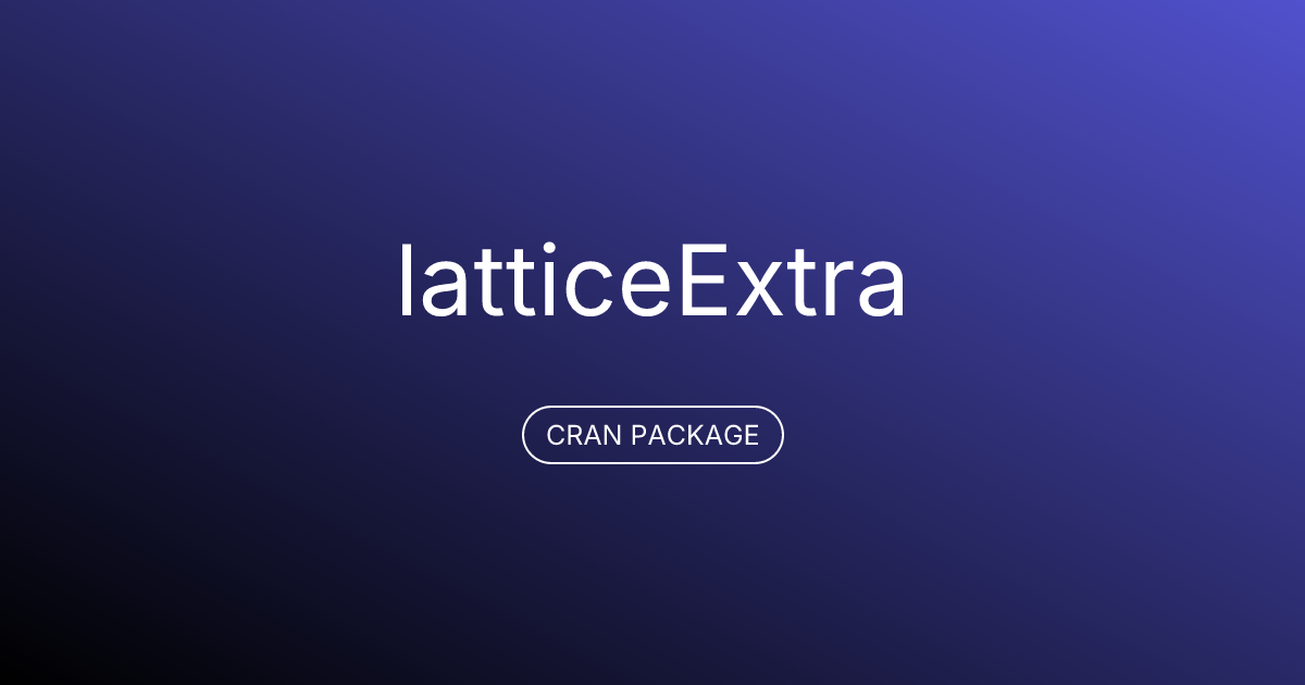 latticeExtra: Extra Graphical Utilities Based on Lattice | CRAN/E