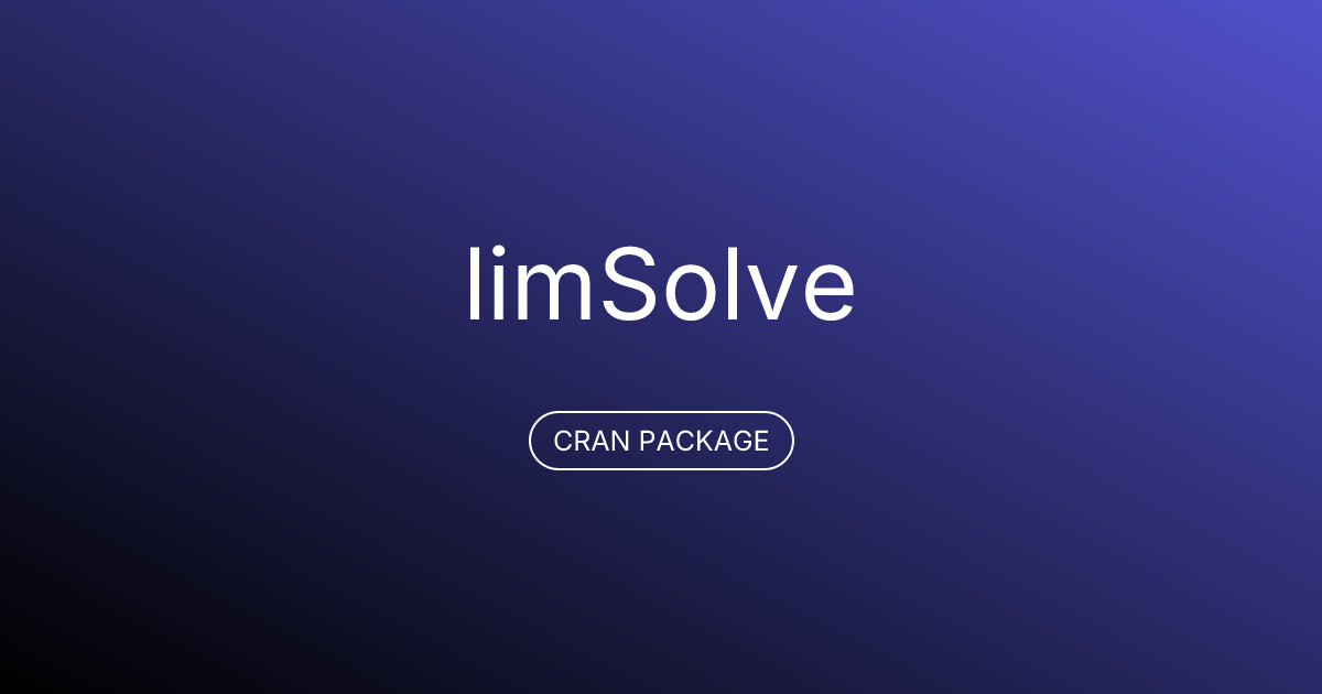 limSolve: Solving Linear Inverse Models | CRAN/E