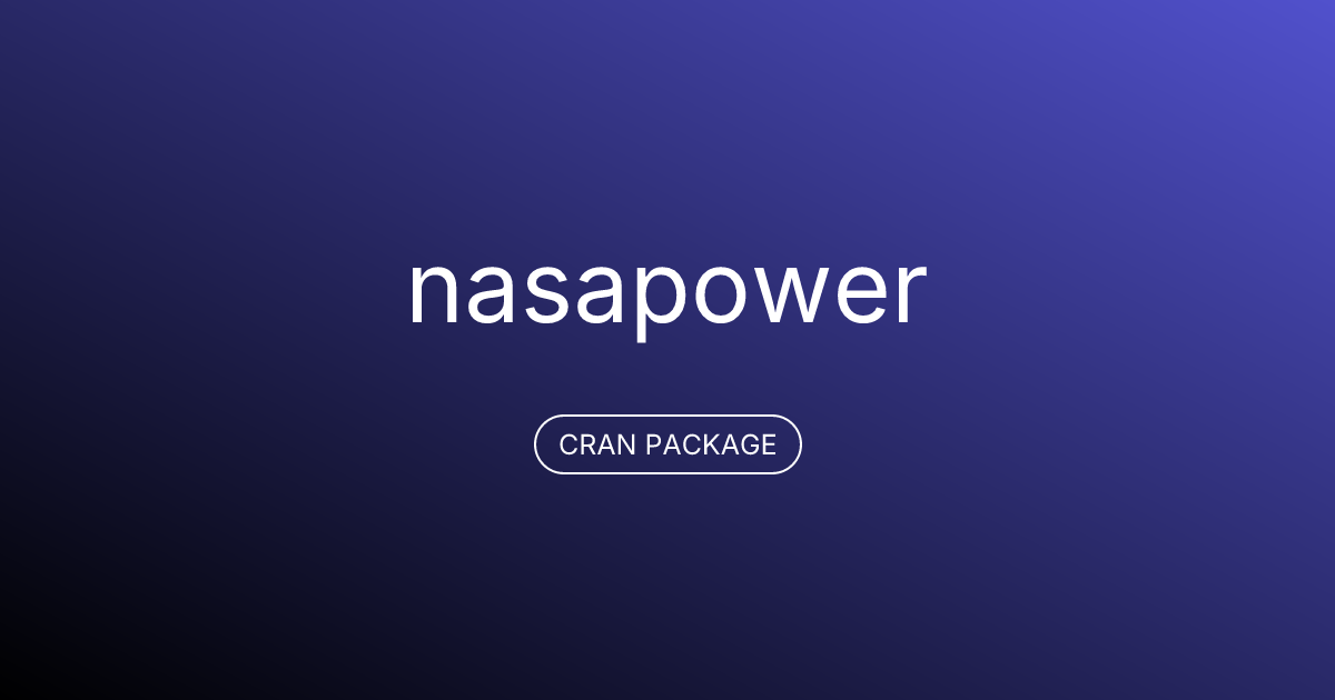nasapower: NASA POWER API Client | CRAN/E