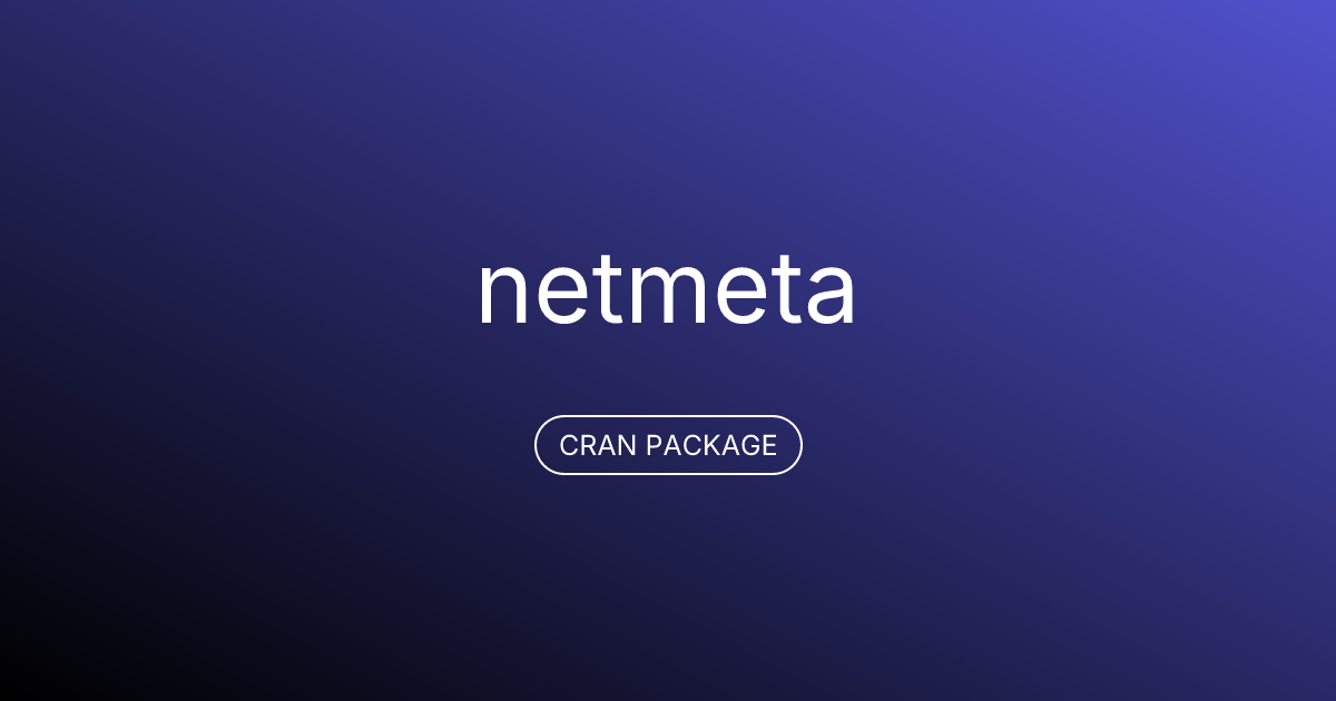 netmeta: Network Meta-Analysis using Frequentist Methods | CRAN/E