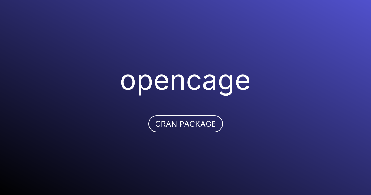 opencage: Geocode with the OpenCage API | CRAN/E