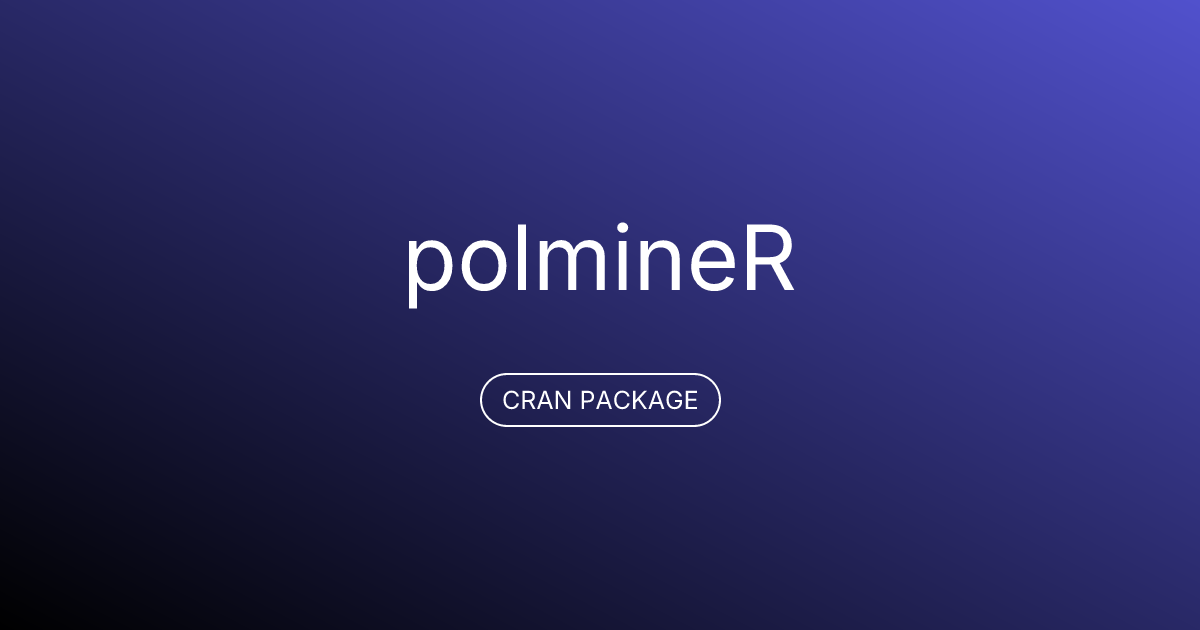 polmineR: Verbs and Nouns for Corpus Analysis | CRAN/E