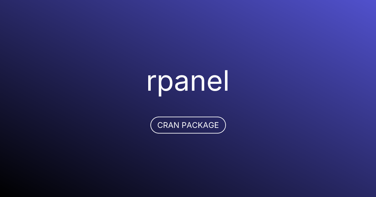 rpanel: Simple Interactive Controls for R using the 'tcltk' Package | CRAN/E