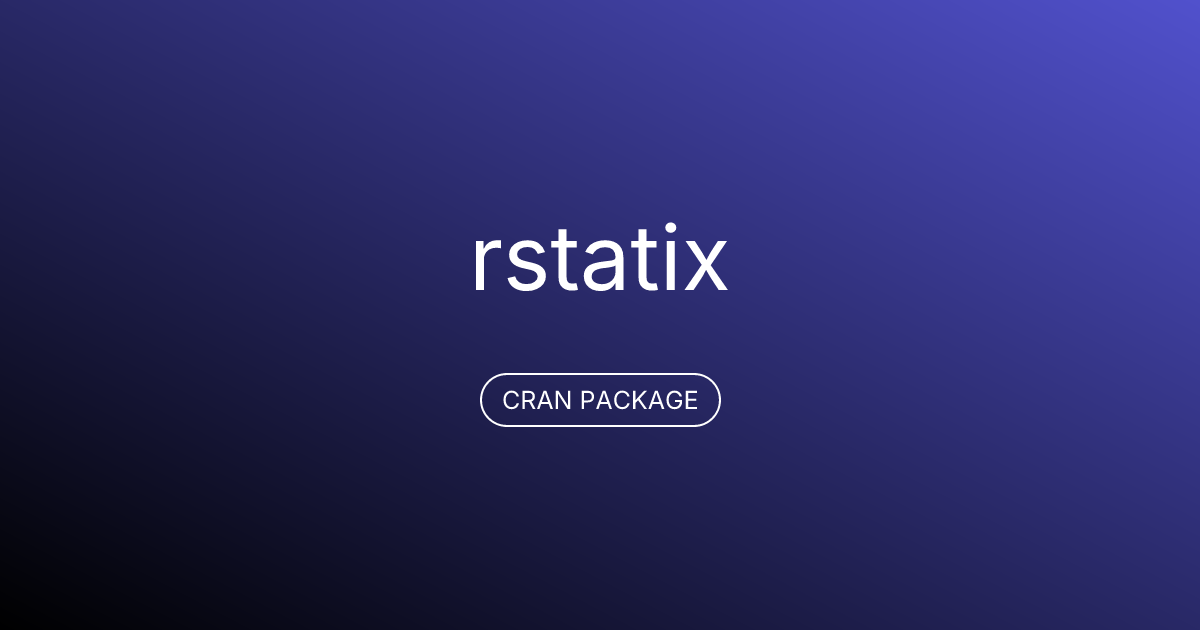 rstatix: Pipe-Friendly Framework for Basic Statistical Tests | CRAN/E
