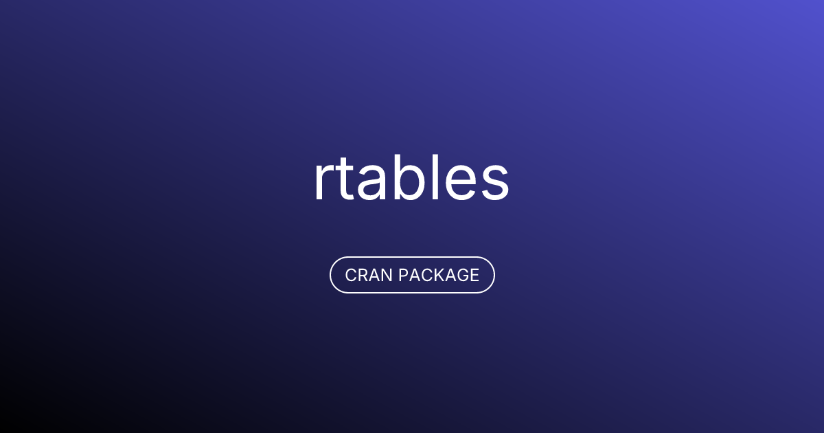 rtables: Reporting Tables | CRAN/E