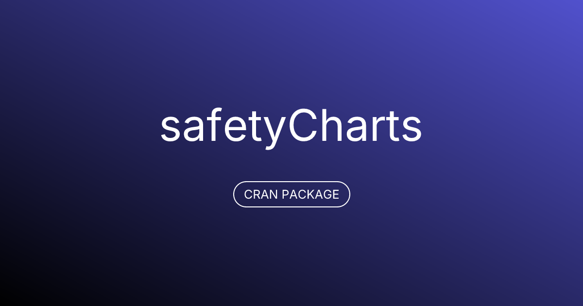safetyCharts: Charts for Monitoring Clinical Trial Safety | CRAN/E