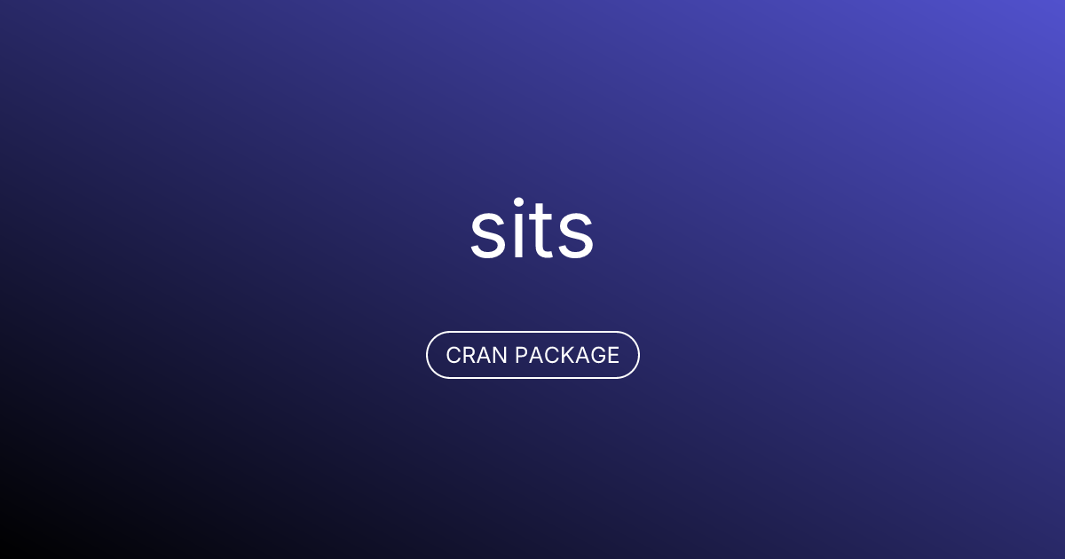 sits: Satellite Image Time Series Analysis for Earth Observation Data Cubes | CRAN/E