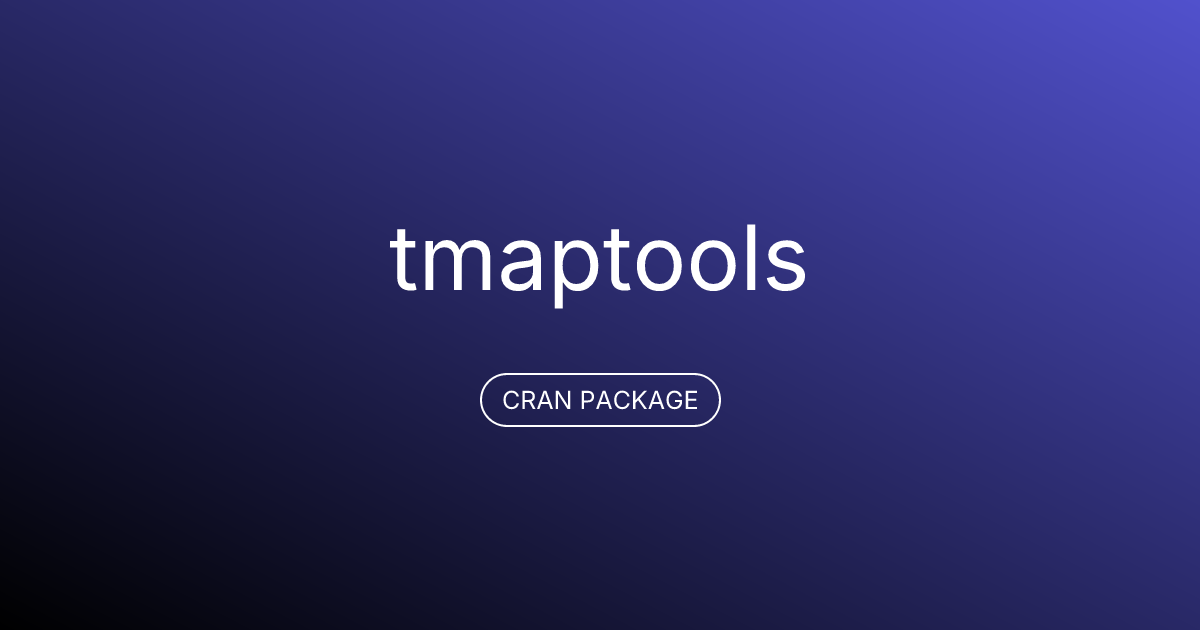 tmaptools: Thematic Map Tools | CRAN/E