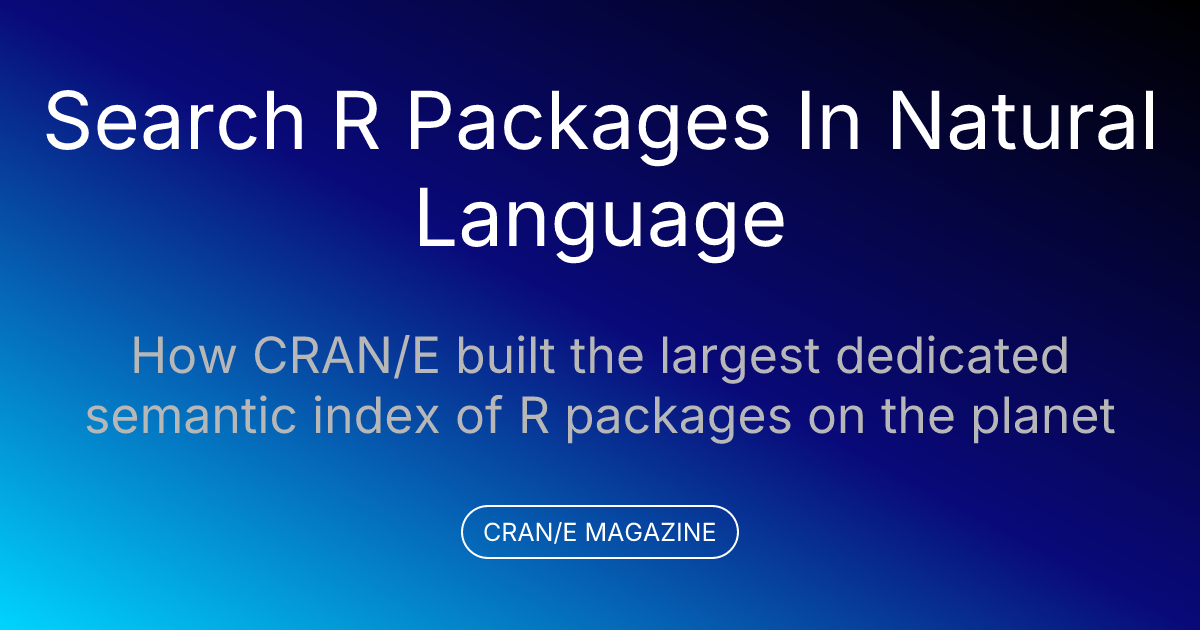 Search R Packages In Natural Language | CRAN/E